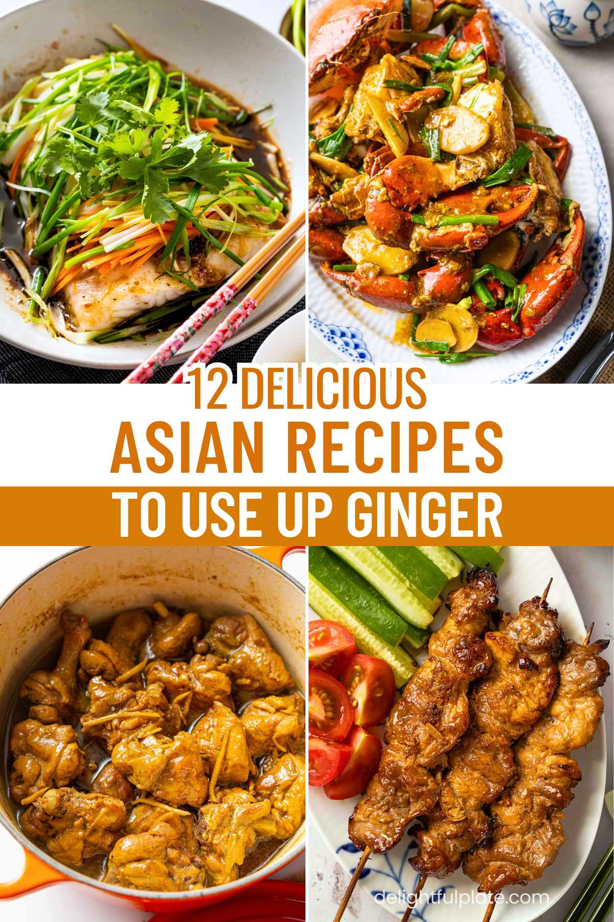 12 Delicious Asian Recipes to Use Up Ginger - Delightful Plate